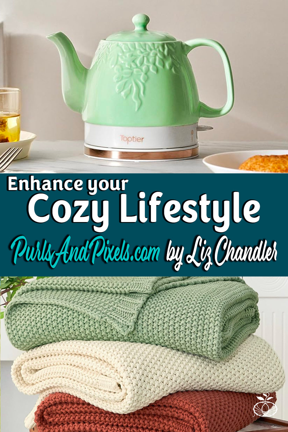 Enhance Your Cozy Lifestyle: Essentials & Guides - PurlsAndPixels