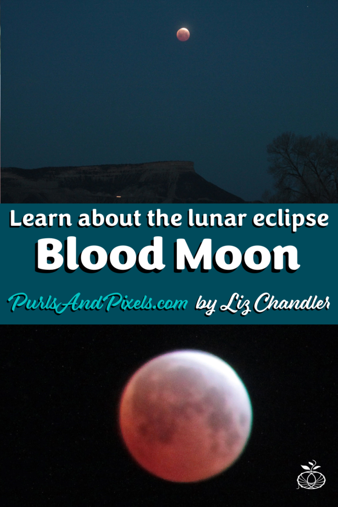 March’s Blood Moon 2025 - PurlsAndPixels